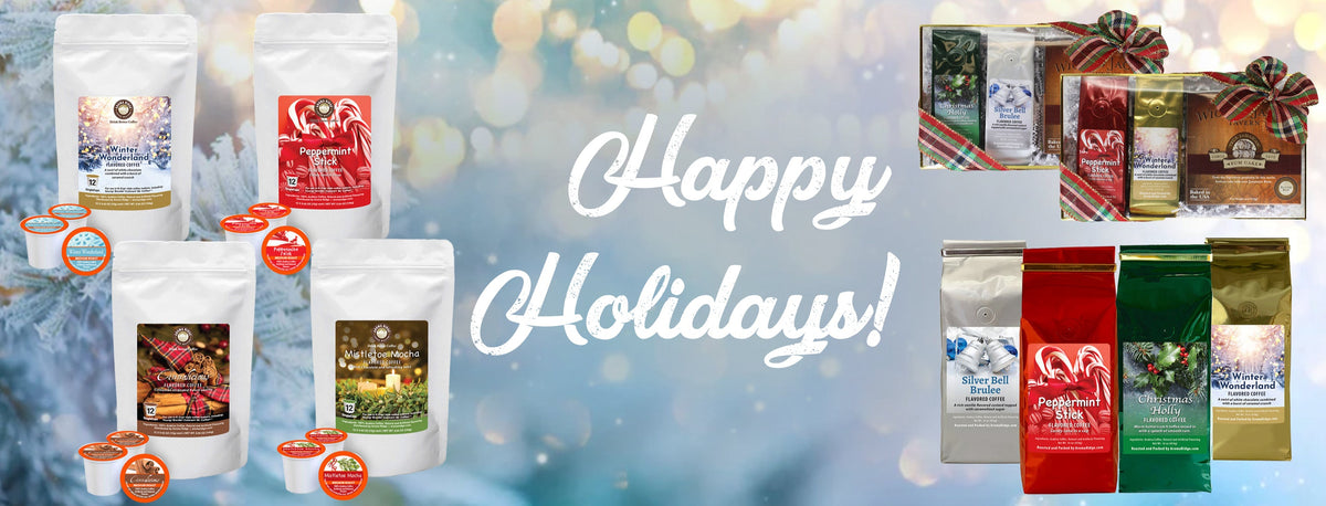 Holiday Coffee!!! – Aroma Ridge Coffee Roasters - Family owned ...